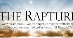 CHURCH OF THE LIVING GOD: WHY TEACH THE RAPTURE OF THE CHURCH?