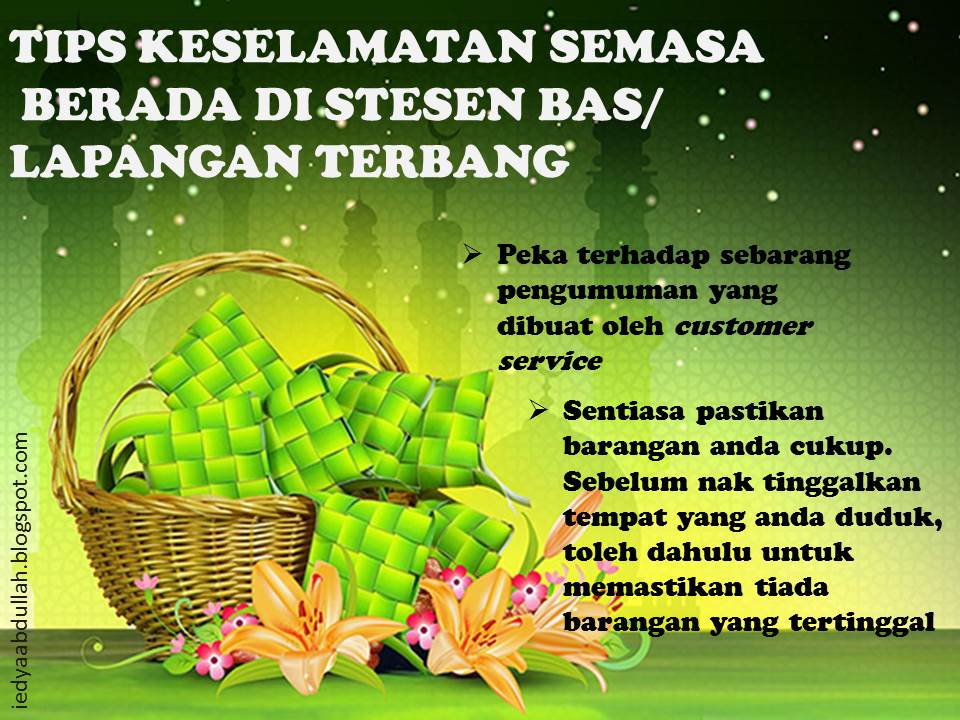Bahtera Life: Tips Keselamatan Hari Raya