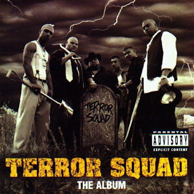 REGGAE - DANCEHALL- HIP HOP: Terror Squad - 1999 - The Album