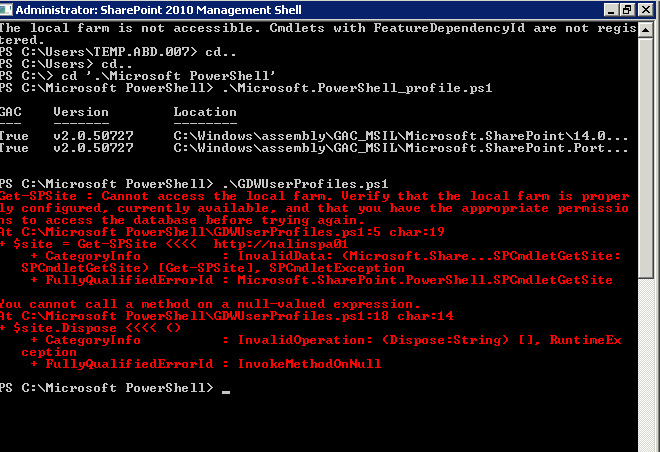 SharePoint Blogs: PowerShell Error :- The local farm is not accessible.