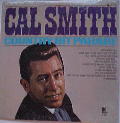 el Rancho: Country Hit Parade - Cal Smith (1970)