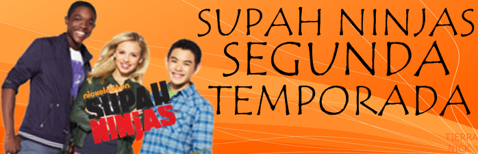 SUPAH NINJAS SEGUNDA TEMPORADA ~ Tierra Nick