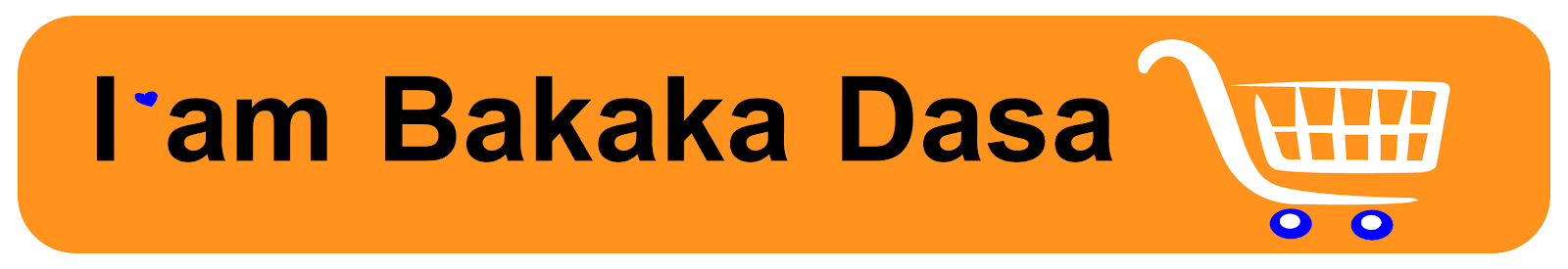 I'am Bakaka Dasa