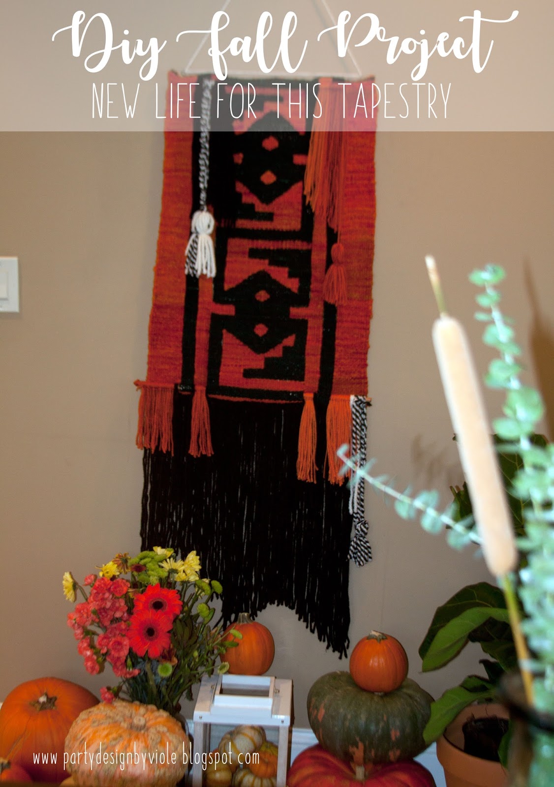 DIY Fall Project ++ New life for this Tapestry