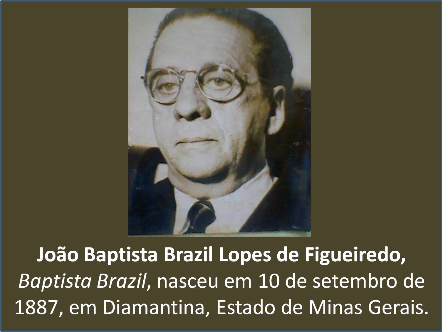 Educpoesia: BIOGRAFIA DE BAPTISTA BRAZIL