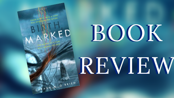 Book Review: The Birthmarked Trilogy | Birthmarked - This Is As Good As ...