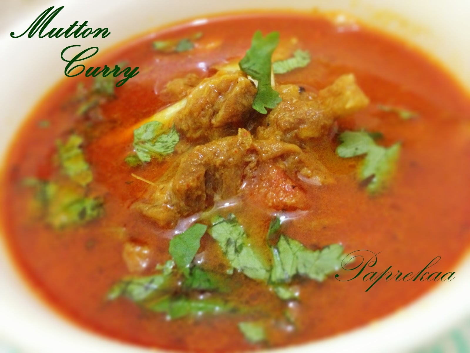 Paprekaa - Bon Appetit !!!: Mutton Curry - Kerala Style