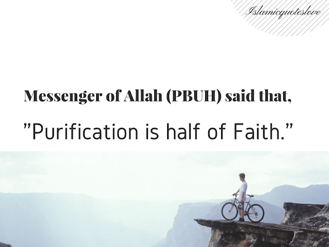 Islamic Quote: Purification is half of Faith