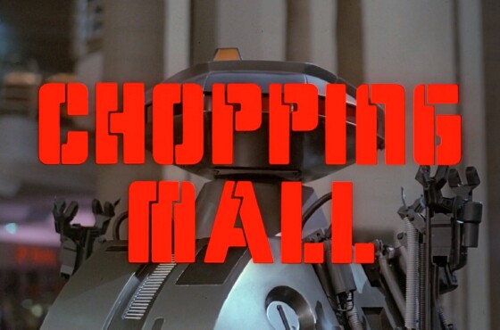Film Fan: Chopping Mall (4 Stars)