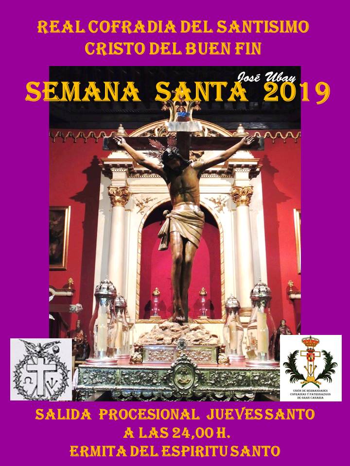 REAL COFRADIA DEL SANTISIMO CRISTO DEL BUEN FIN: CARTEL 2019