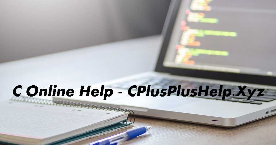 C Plus Plus Help