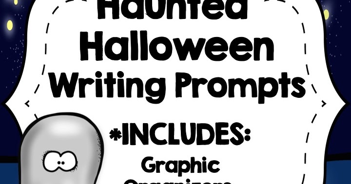 The Best of Teacher Entrepreneurs III: Halloween Writing: Haunted ...