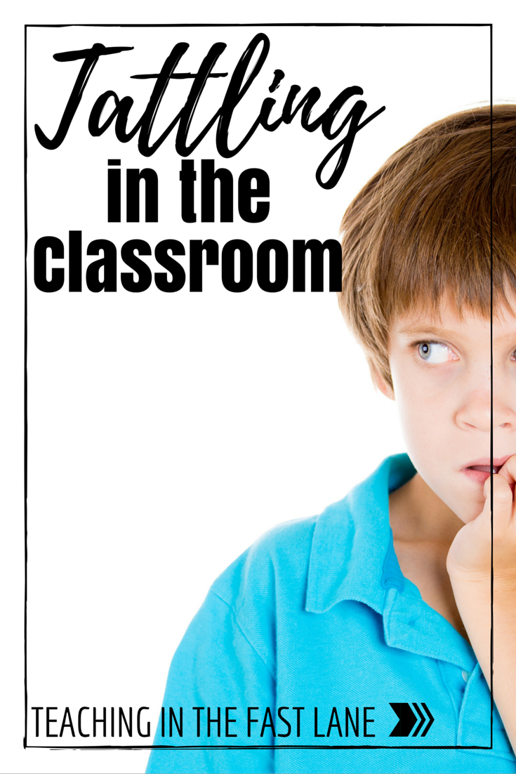 Tattling in the Classroom - Teaching in the Fast Lane
