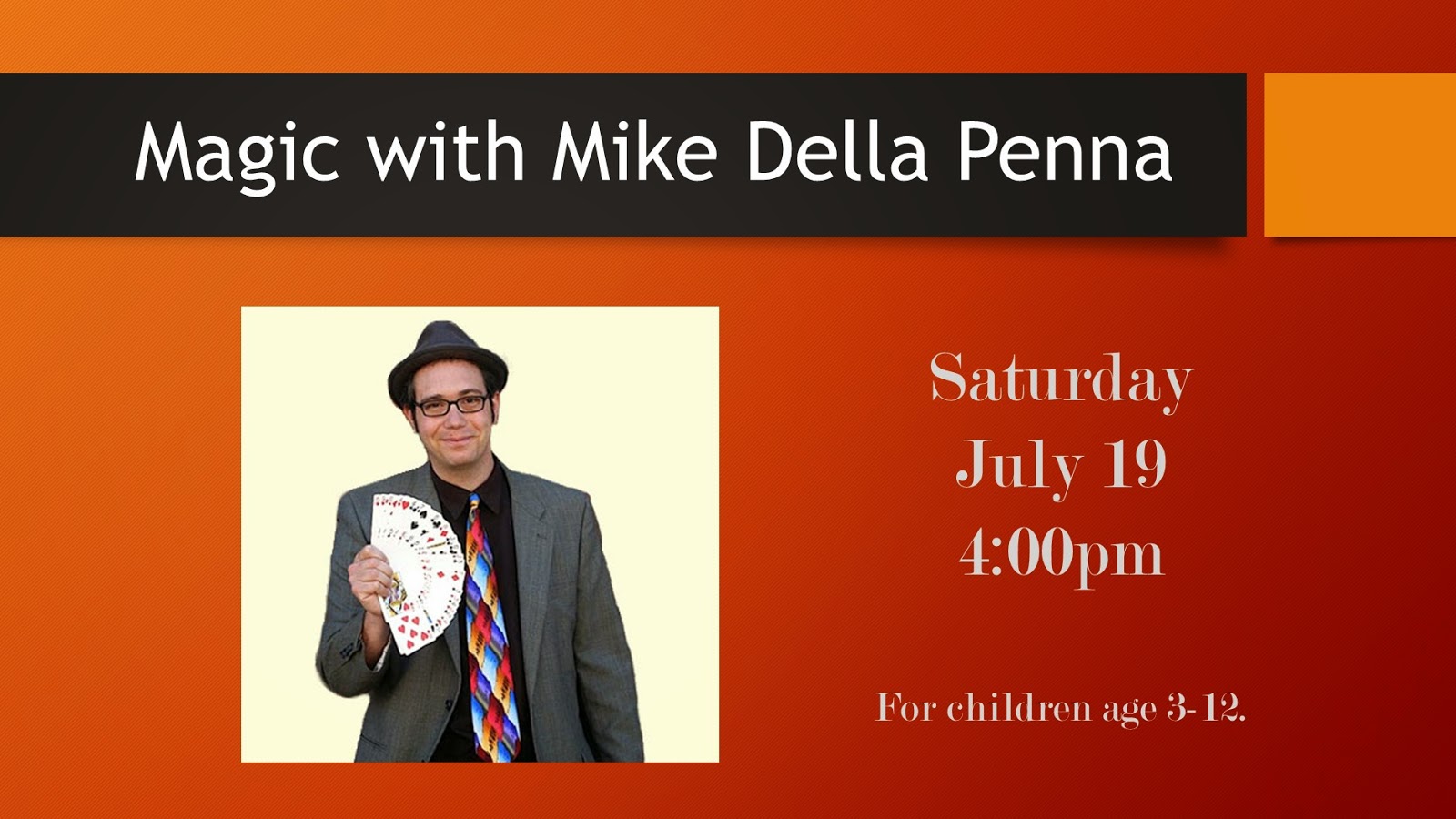Merced Branch Library: Magic with Mike Della Penna