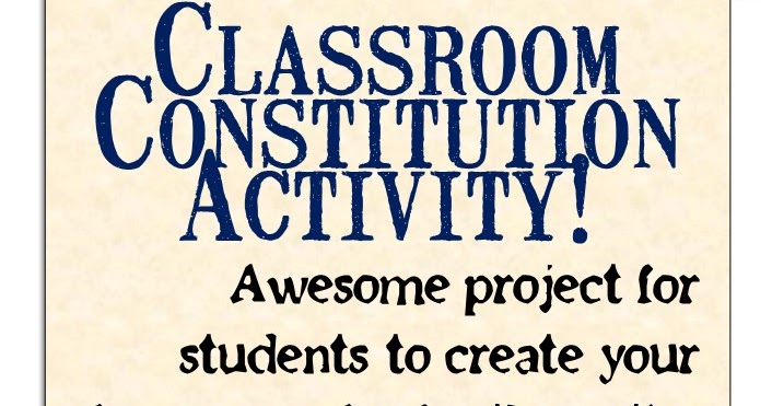 Students of History: Constitution Day and Class Constitution Lesson Plan