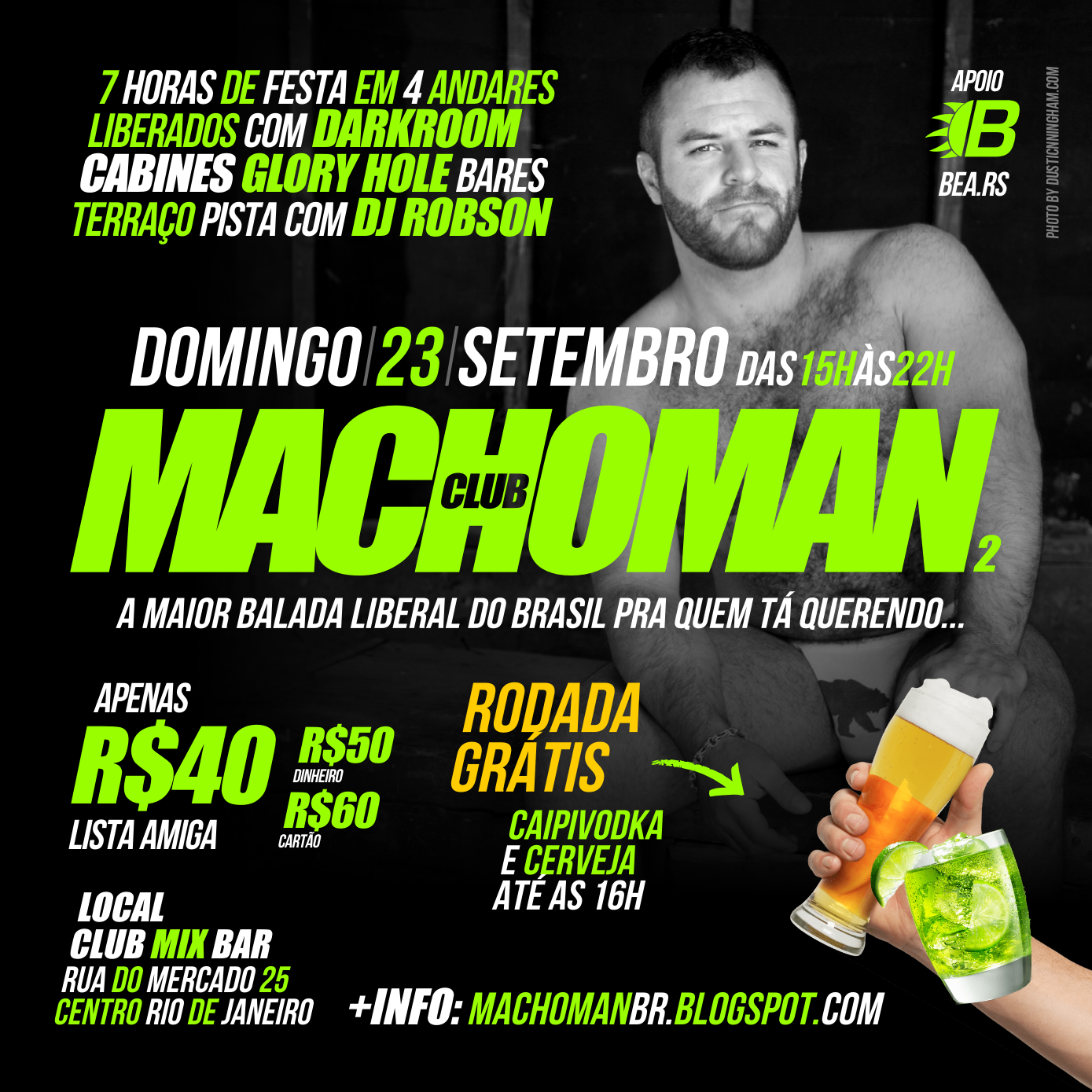MACHOMAN CLUB: MACHO MAN CLUB 2ª EDIÇÃO: FESTA LIBERAL COM UMA HORA DE ...