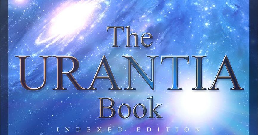 Ciencia, Filosofía y Religión: El Asombroso Libro de Urantia