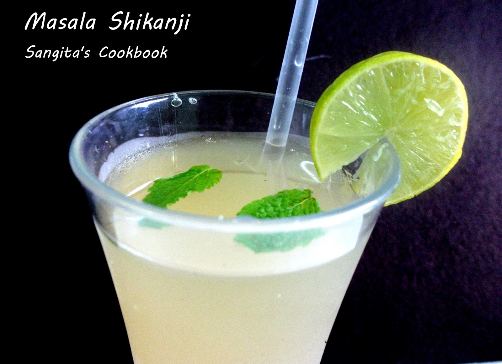 Sangita's Cookbook: Masala Shikanji Recipe / Indian Lemonade