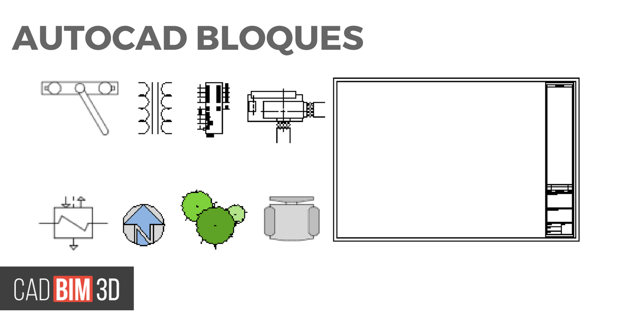 Trabajando con bloques en AutoCAD - cadBIM3D
