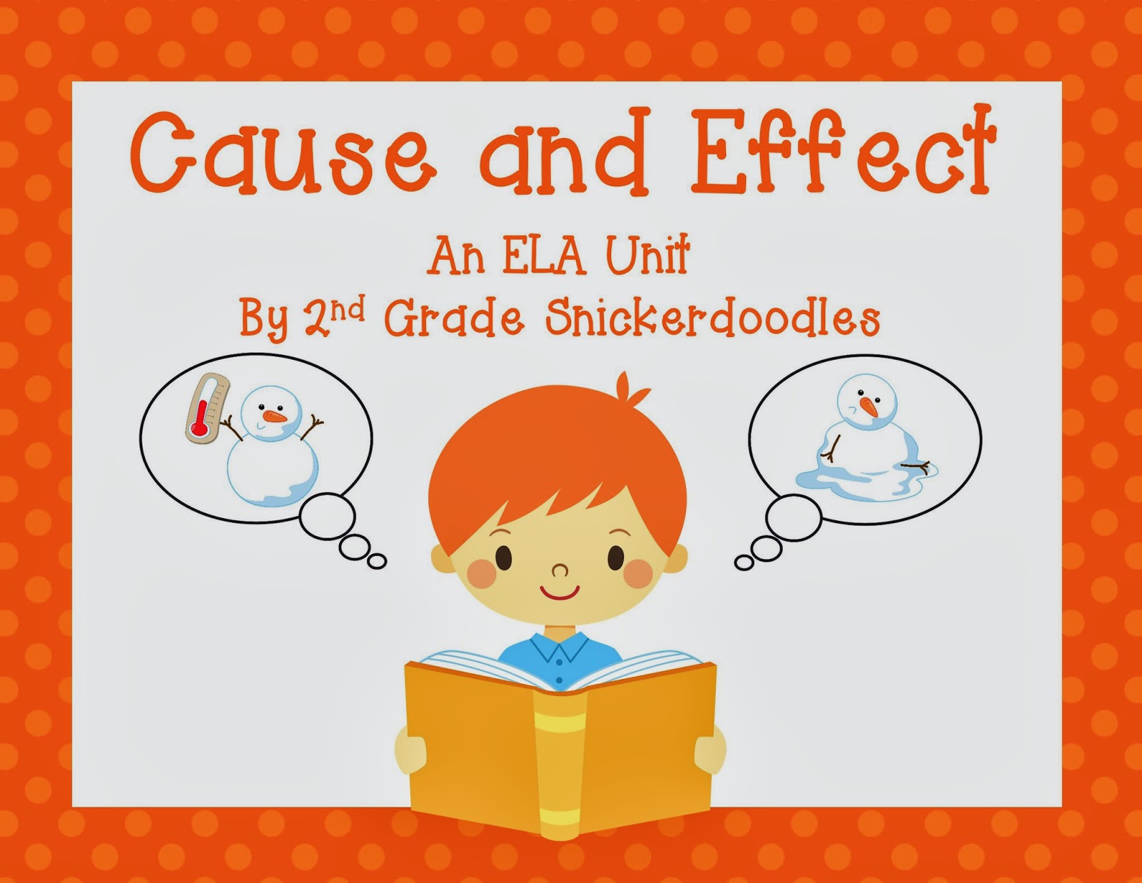 2nd Grade Snickerdoodles: Cause and Effect: anchor chart, mentor texts ...