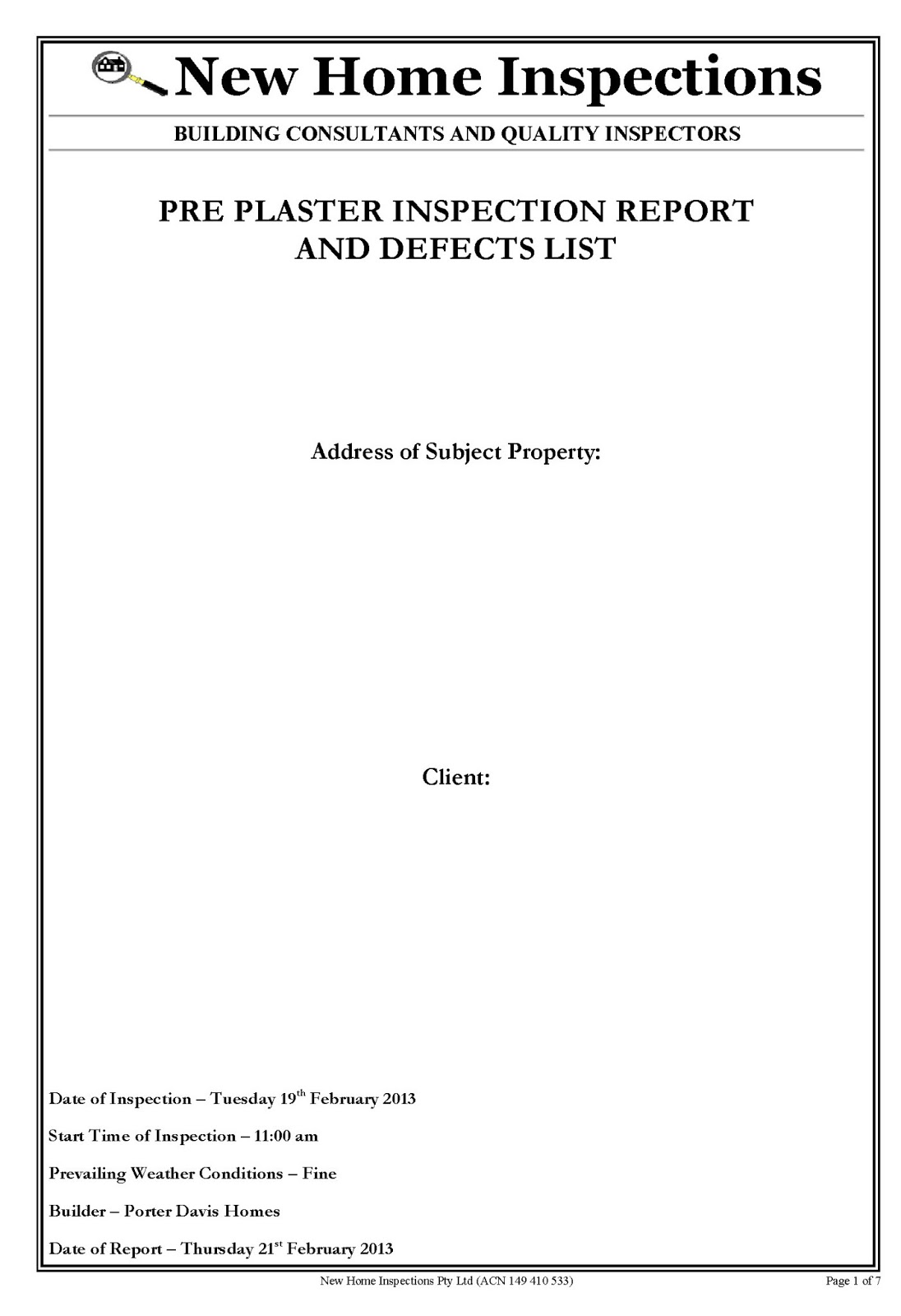 Kallara 33: Pre-Plaster Inspection.