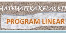 Materi Matematika Kelas XII IPA SMA - Program Linear | Ibu Guru Susi SR