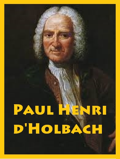 Frases, pensamientos, citas, cortas y motivadoras: Barón von Holbach