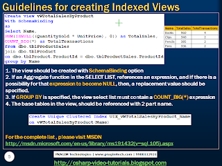 Sql server, .net and c# video tutorial: Part 41 – Indexed Views
