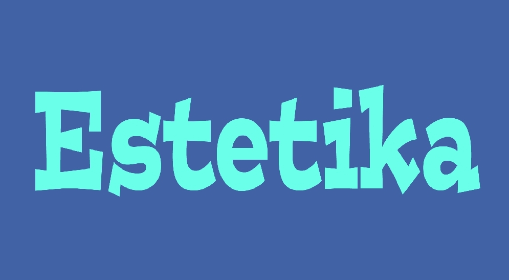 Pengertian ESTETIKA dan Penjelasannya - Seni Art Aja