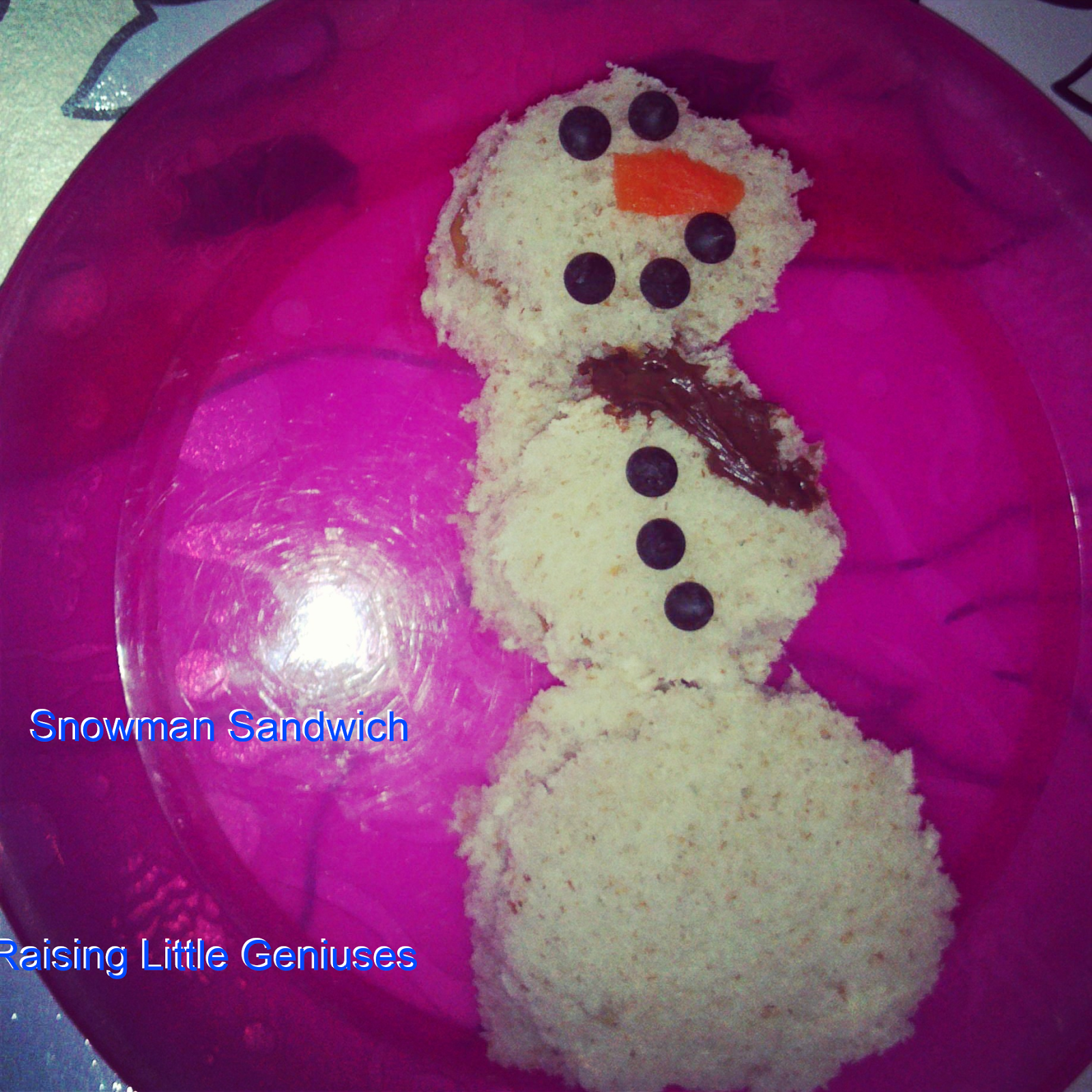 Raising Little Geniuses: Snowman Sandwich