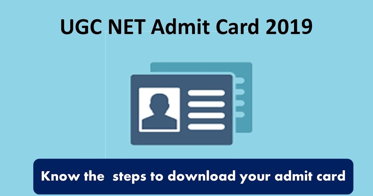 How to Download NTA UGC NET Admit Card 2019 Step By Step?