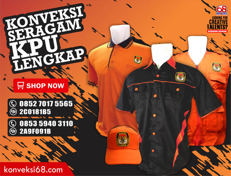 SERAGAM 68: MENERIMA PESANAN PEMBUATAN SERAGAM KPU DAN ATRIBUT KPU