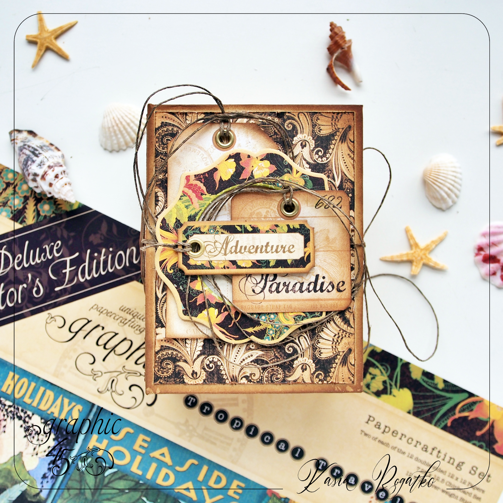 created by Kasia Bogatko: Tropical box with tutorial - for Graphic 45