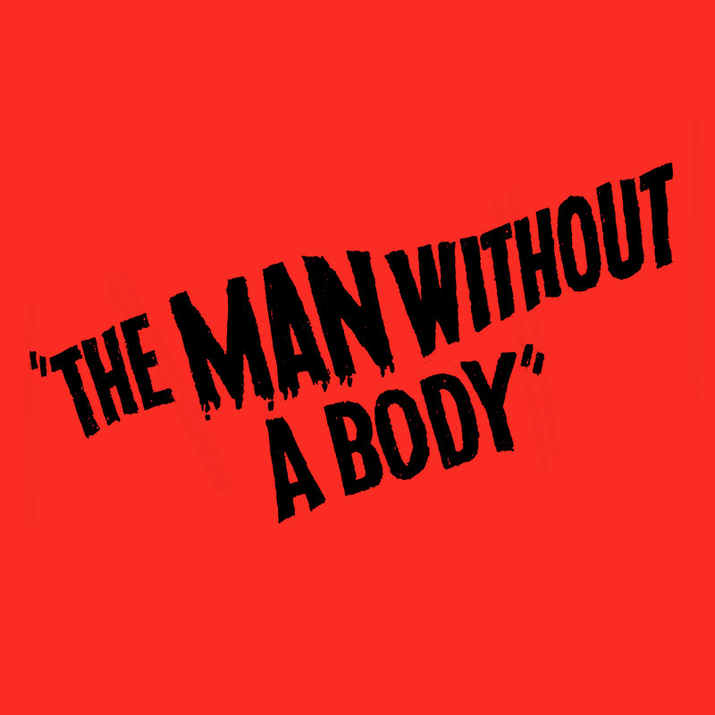 The Man Without a Body (1957)