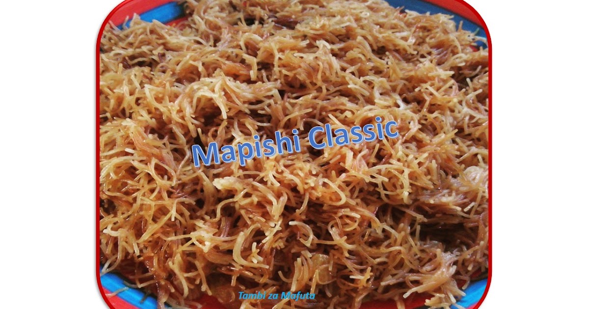 TAMBI ZA KUKAANGA | Mapishi Classic