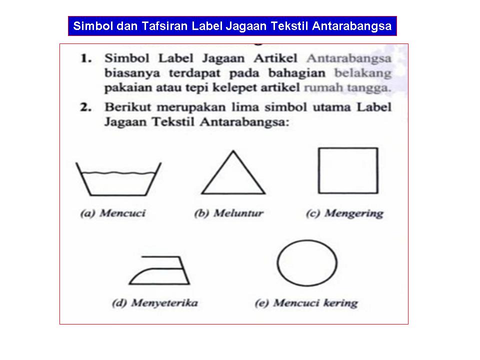 KHB - ERT: SIMBOL DAN TAFSIRAN LABEL JAGAAN TEKSTIL ANTARABANGSA