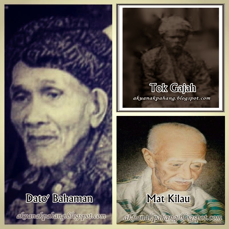 KOLEKSI GAMBAR PAHLAWAN DAN PAWANG PAHANG | AKU ANAK PAHANG