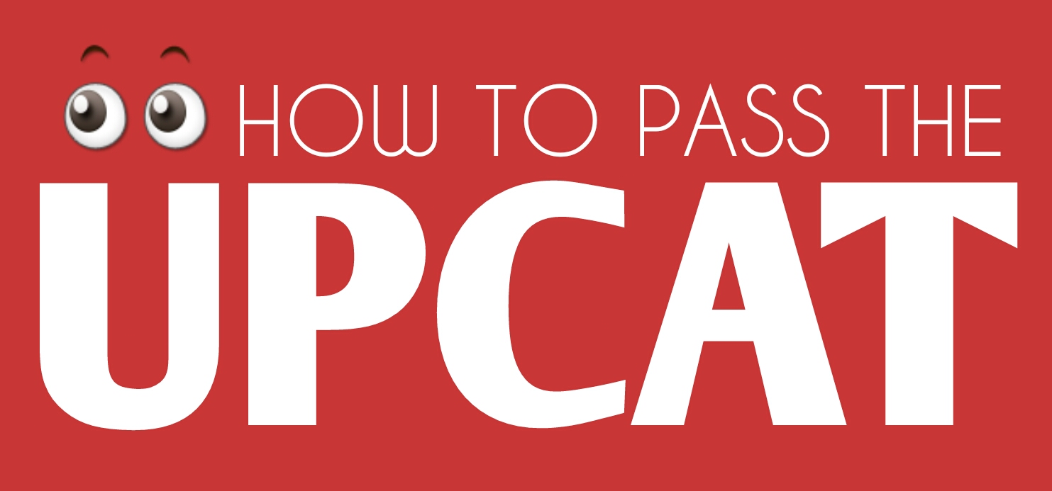 Law School Noob: [FEATURE SERIES] Preparing for UPCAT: How to get a ...