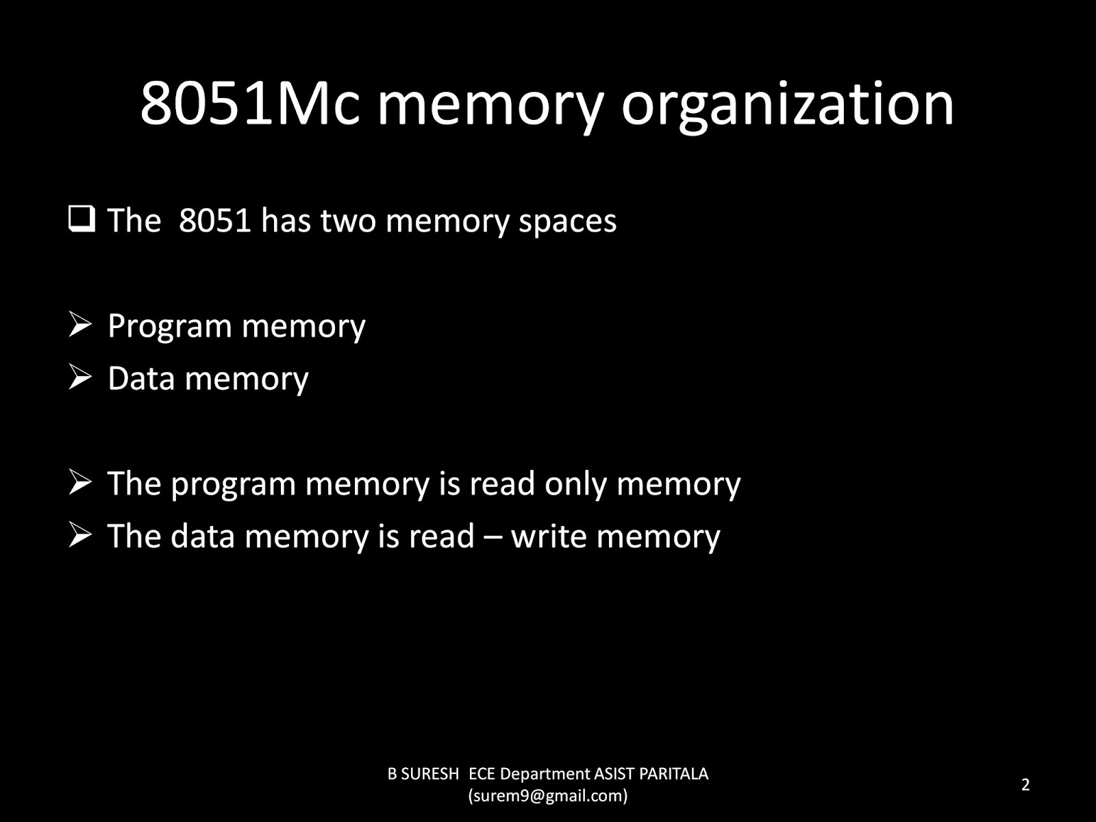 8051 Micro-controller and Memory organization - B.SURESHQ ECE DEPT ...
