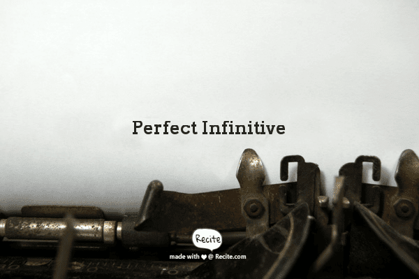 Perfect Infinitive: When do we use it? - Summerhill STUDIO | Grammar