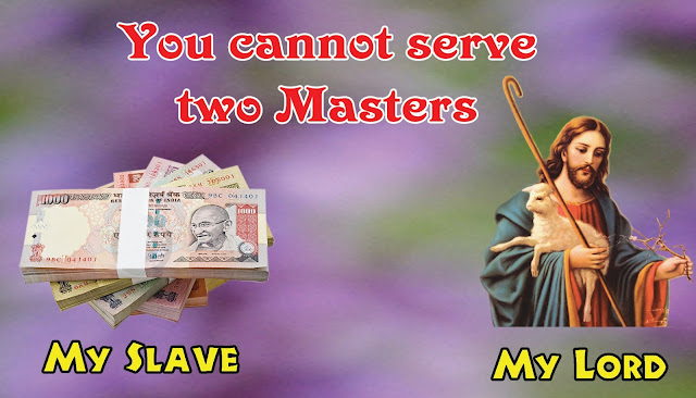 SUNDAY/ WEEKDAY REFLECTIONS: SUNDAY REFLECTION: "You Cannot serve two ...