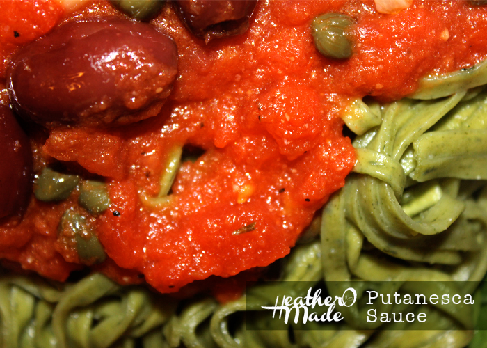 Heather O Made: Putanesca Sauce