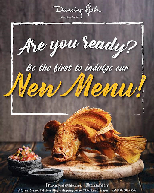 Follow Me To Eat La - Malaysian Food Blog: Dancing Fish New Menu Launch ...