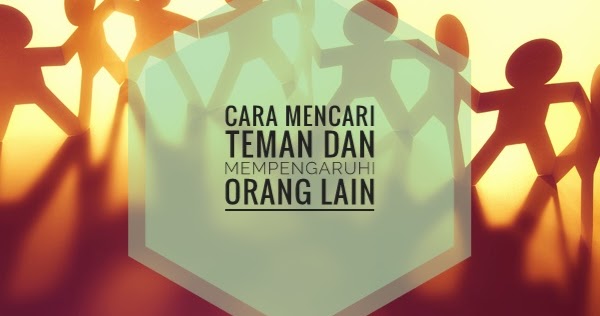 Kutipan Buku Dale Carnegie: Cara Mencari Teman dan Mempengaruhi Orang ...