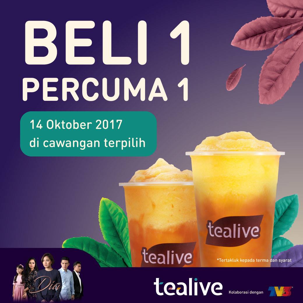 TeaLive 饮料Buy 1 Free 1！只限于10月14日一天！ - Leesharing