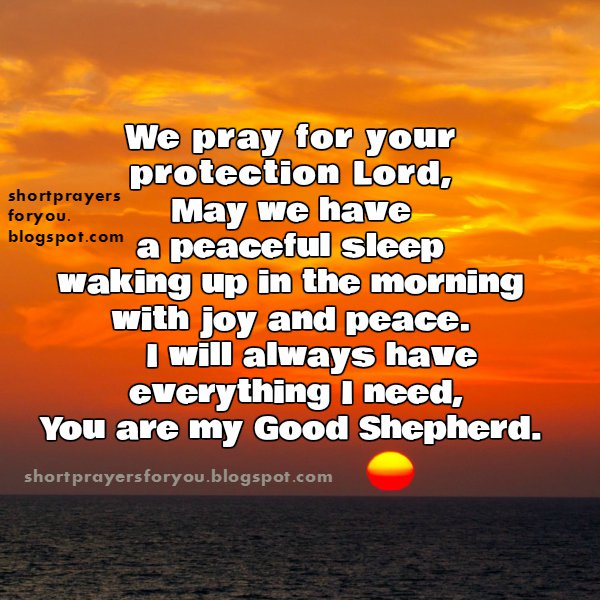 We Pray for your Protection Lord. Good Night Short Prayer