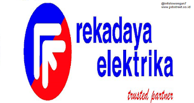 Lowongan Kerja PT Rekadaya Elektrika Terbaru September 2020