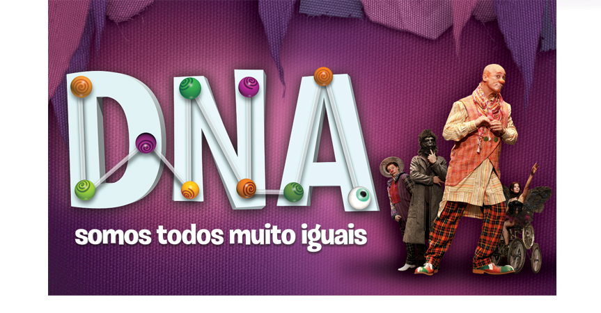 PALHAÇO PIRI : DNA - SOMOS TODOS MUITO IGUAIS