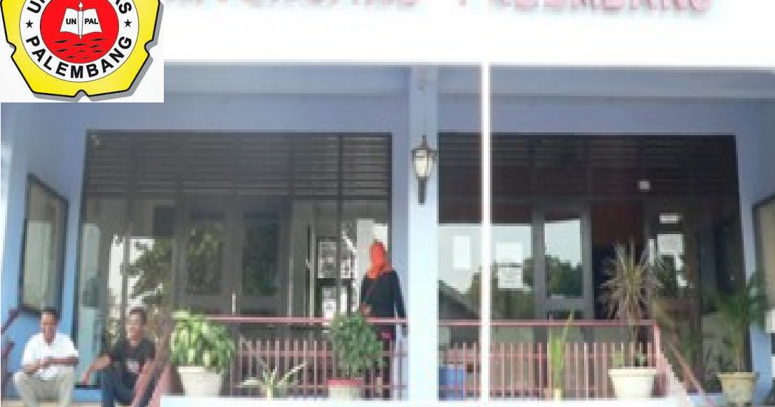 Daftar Fakultas dan Program Studi UNPAL Universitas Palembang - Daftar ...