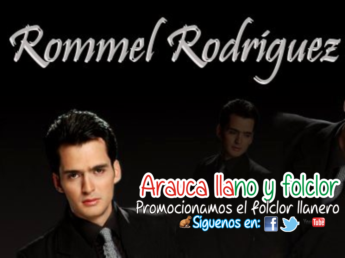 ARAUCA LLANO Y FOLCLOR: ROMMEL RODRIGUEZ PROMOCIONALES 2014